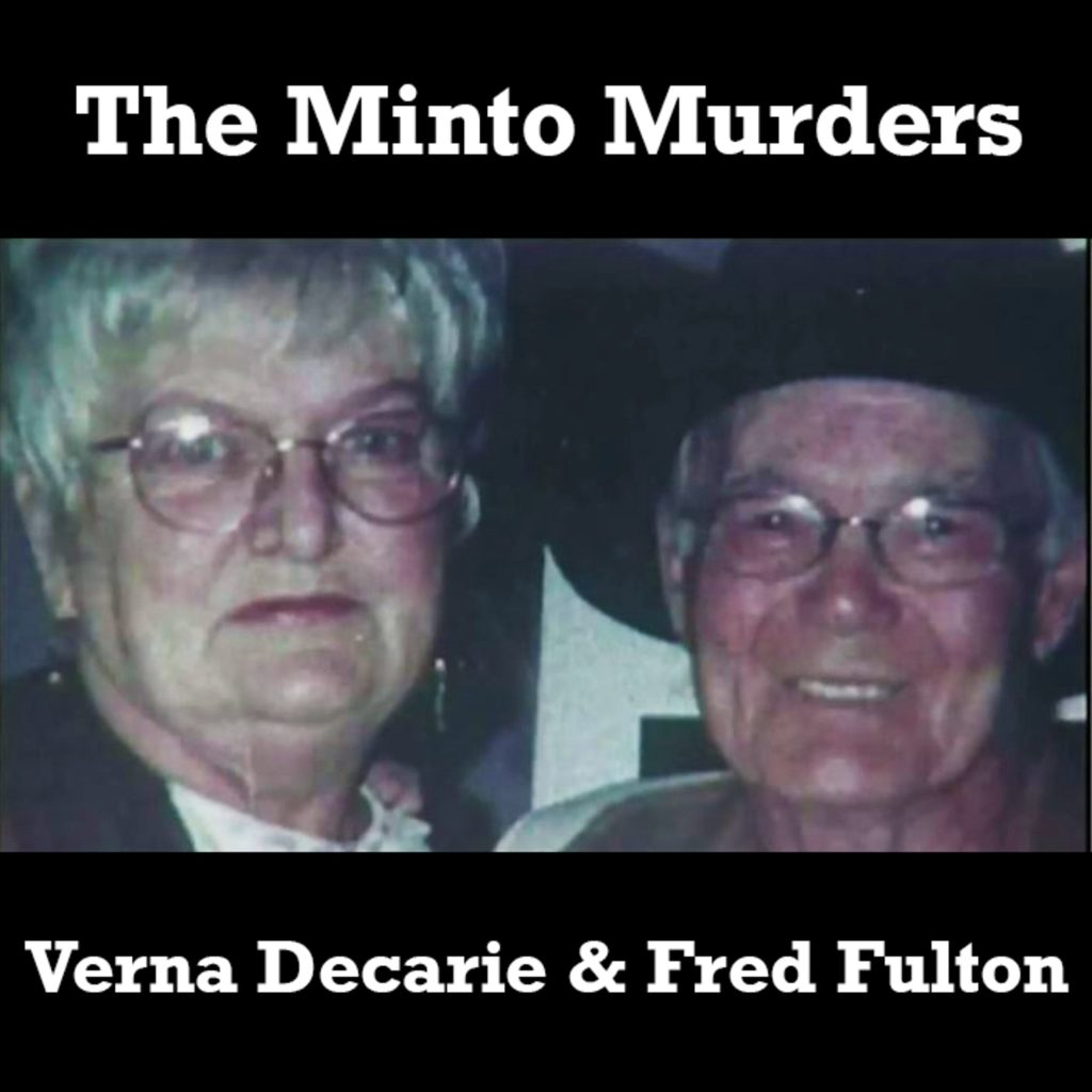 83: The Minto Murders – Verna Decarie & Fred Fulton (NB) – Dark Poutine